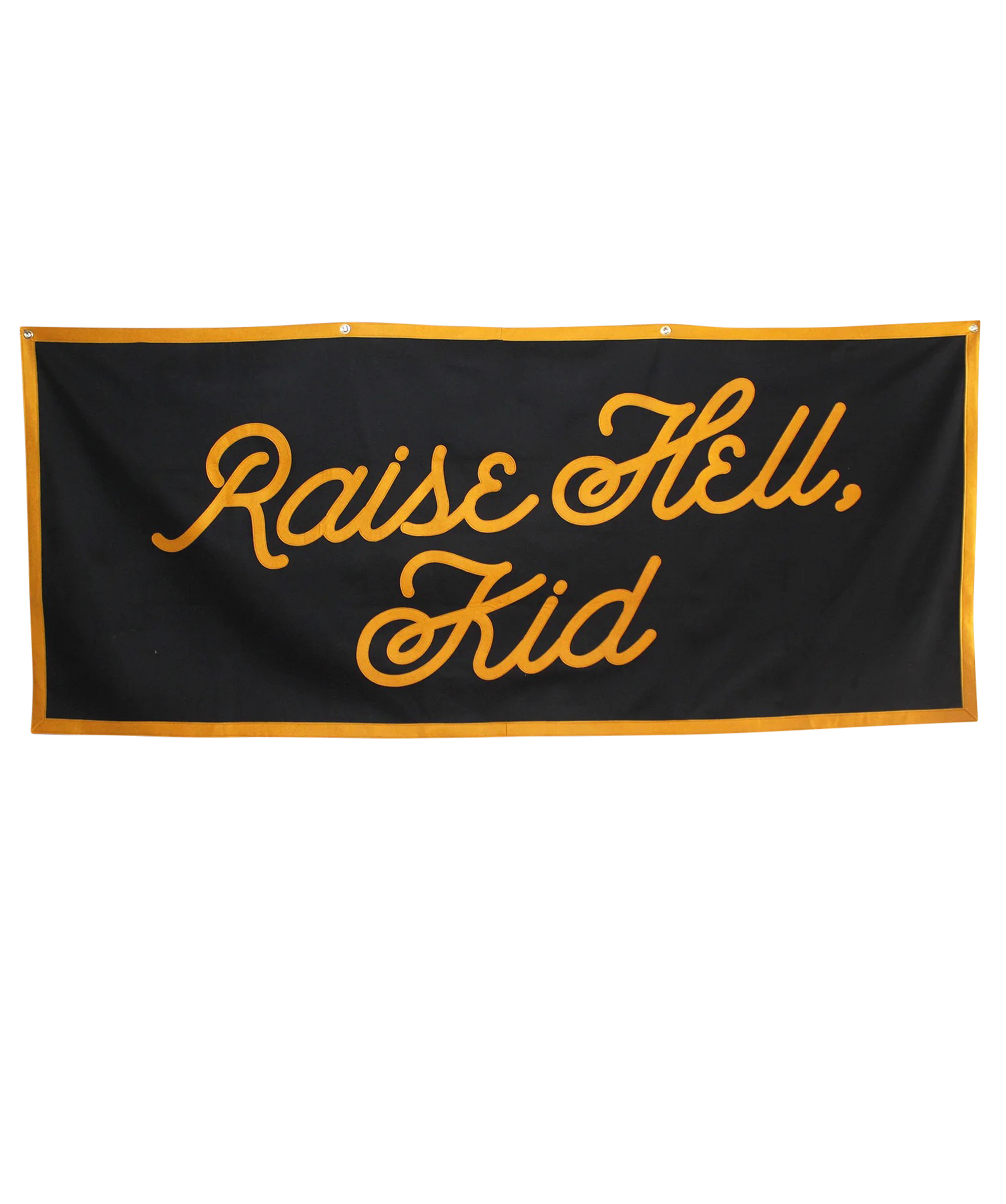 Raise Hell, Kid Championship Banner | Oxford Pennant