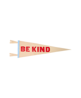 Be Kind Pennant | Oxford Pennant