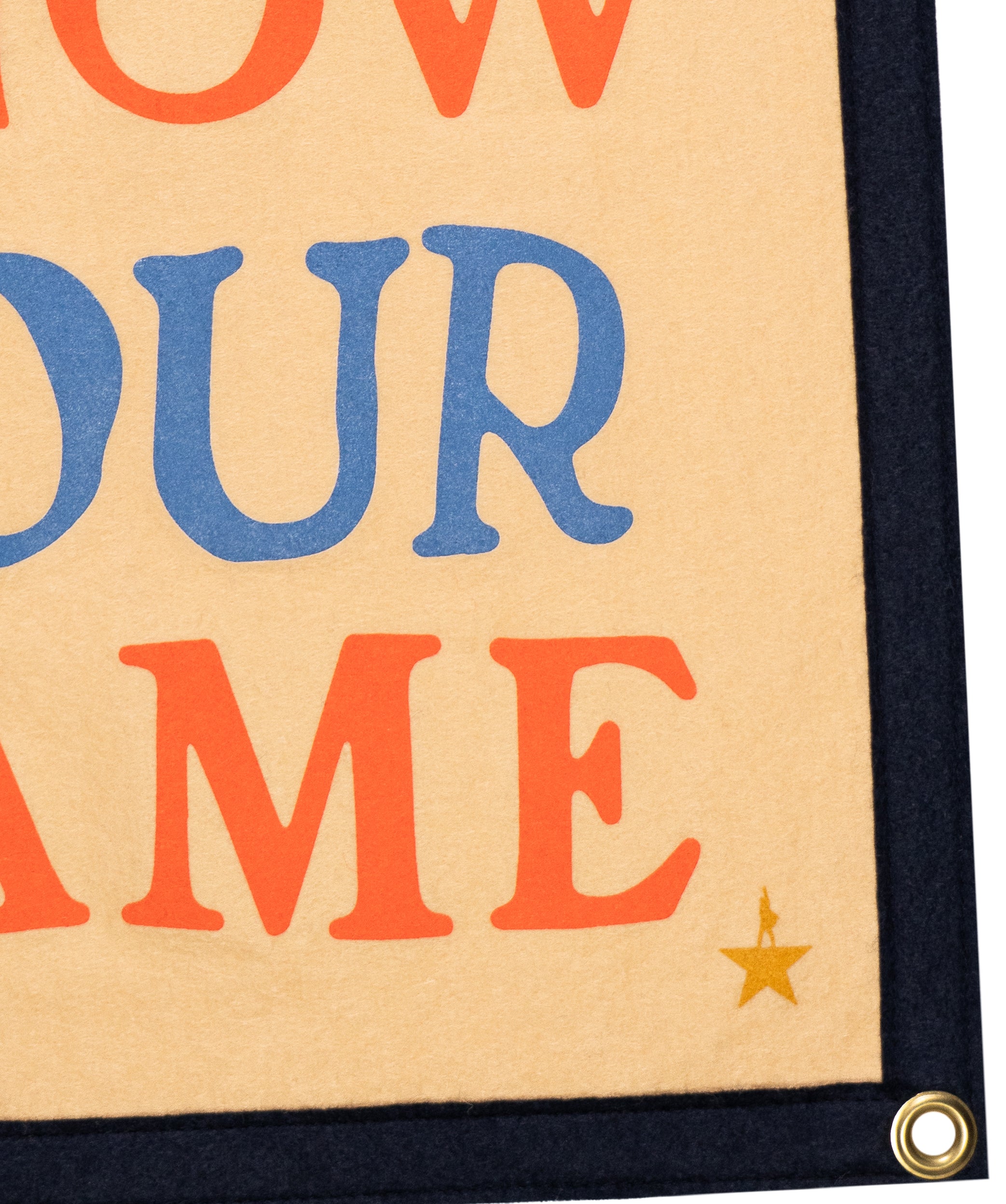 The World Is Gonna Know Your Name Camp Flag | Hamilton x Oxford Pennant