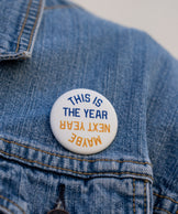 This Is The Year / Maybe Next Year Pin – Oxford Pennant