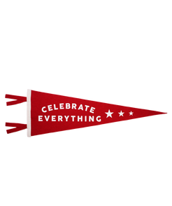 Celebrate Everything Pennant | Oxford Pennant